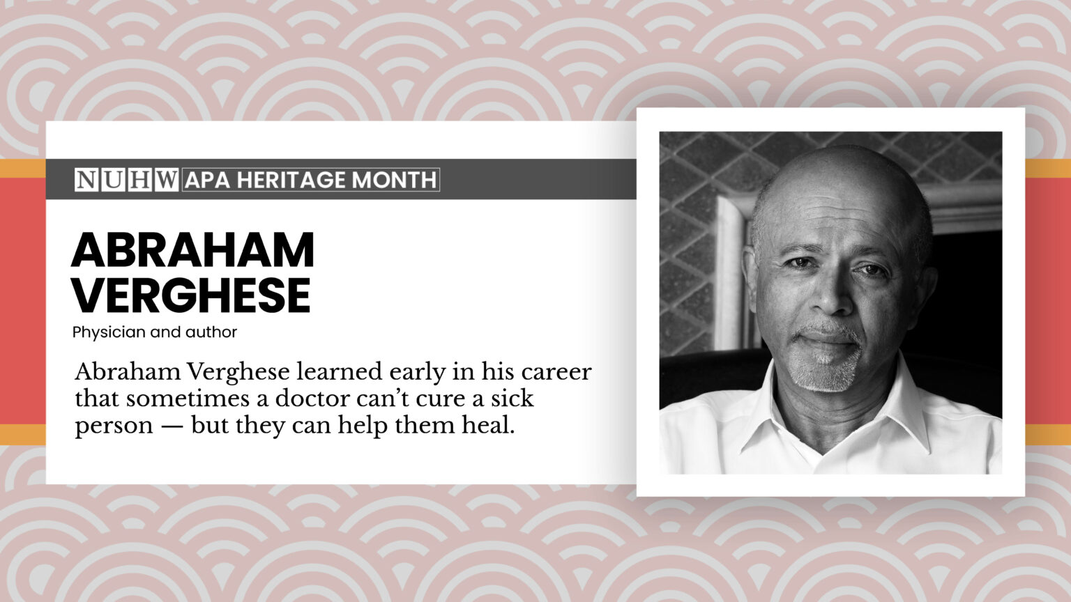 Abraham Verghese – NUHW