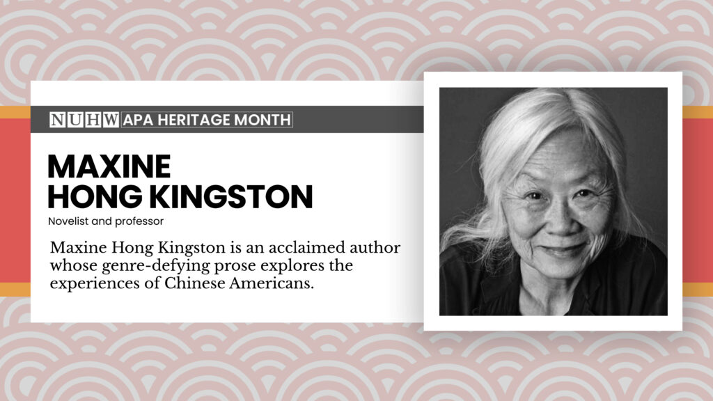 Maxine Hong Kingston – NUHW