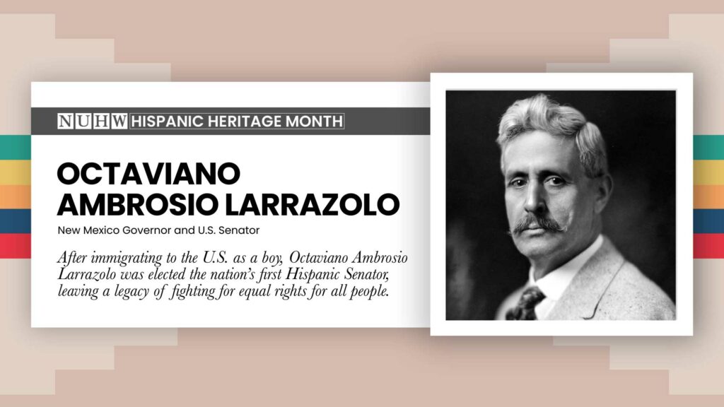 Octaviano Ambrosio Larrazolo – NUHW