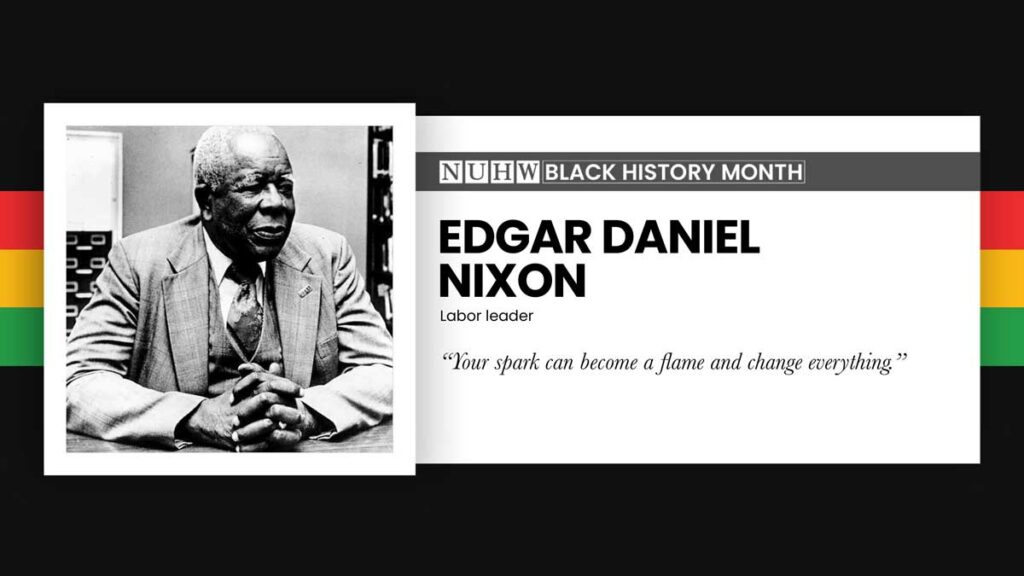 Edgar Daniel Nixon – NUHW