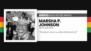 Marsha P. Johnson – NUHW