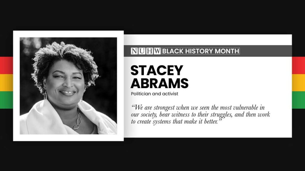 Stacey Abrams – NUHW
