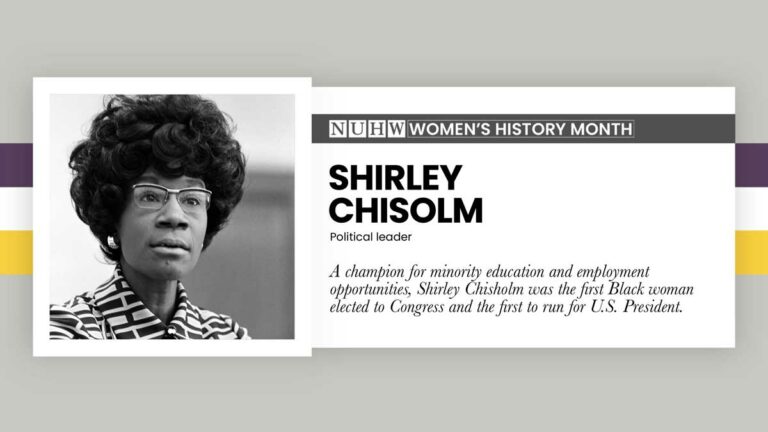 Shirley Chisholm – NUHW