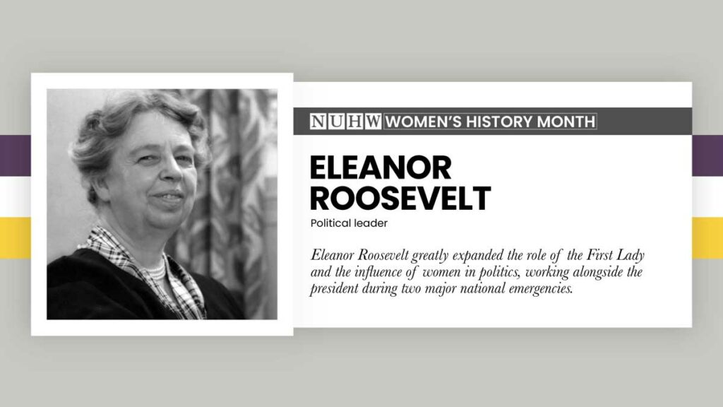 Eleanor Roosevelt – NUHW