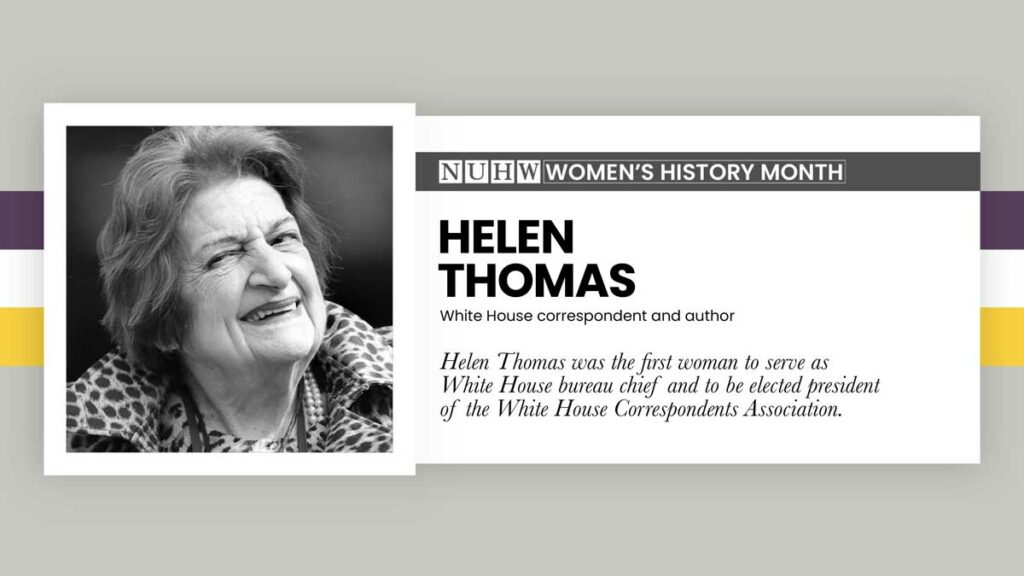 Helen Thomas – NUHW